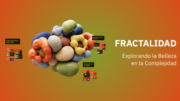 FRACTALIDAD by caixafaixa caixafaixa on Prezi