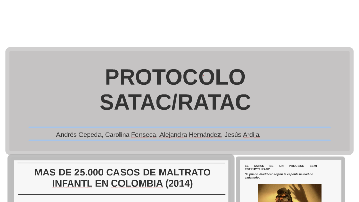 PROTOCOLO SATAC by Carlos Andrés Cepeda Gómez on Prezi