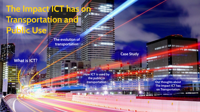Computing ICT Transportation by Joshua Denness on Prezi