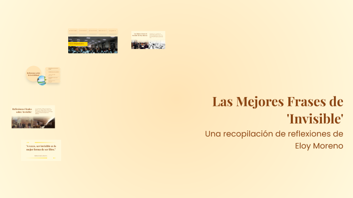 Las Mejores Frases de 'Invisible' by ELENA DÍAZ CABALLERO on Prezi