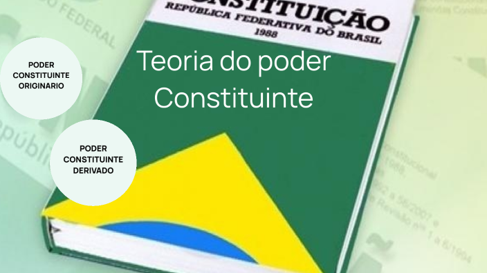 TEORIA DO PODER CONSTITUINTE by Richardson Silva on Prezi