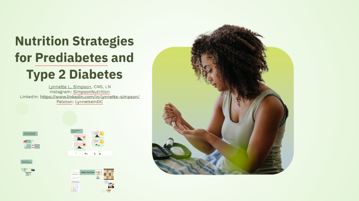 Strategies for Diabetes Prevention by Lynnette Simpson on Prezi