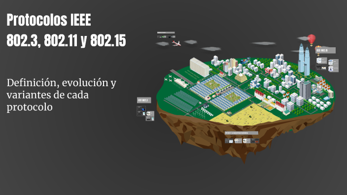 Protocolos IEEE 802.3, 802.11 y 802.15 by juan manuel rodriguz alvarez ...