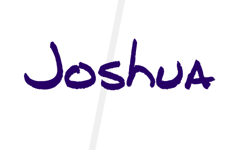 Joshua Bio Poem by Odette Penno