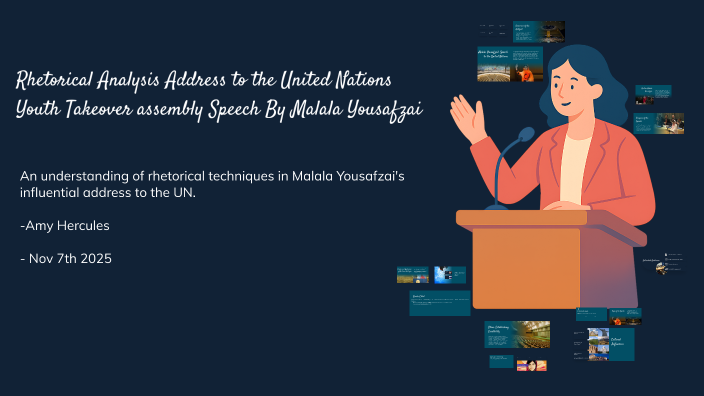 Rhetorical Analysis of Malala's Speech at the United Nations by Yoheli ...