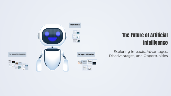 The Future of Artificial Intelligence by Sourabh Goel on Prezi