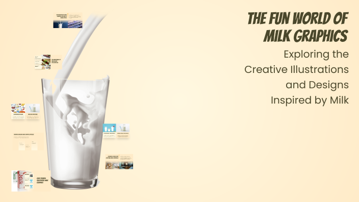 The Fun World of Milk Graphics by Heather Weimer on Prezi