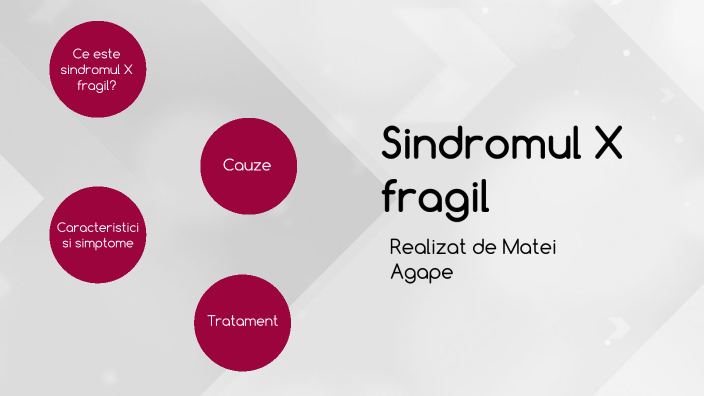 Sindromul X fragil by Matei Agape on Prezi