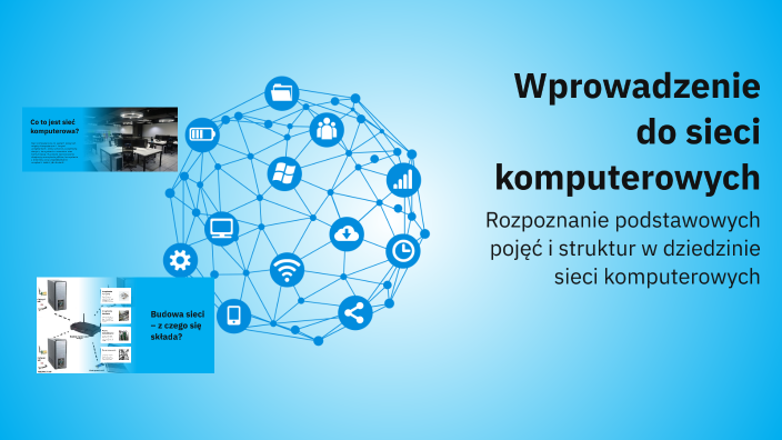 Wprowadzenie do sieci komputerowych by Super Pro Cool Boy 90 on Prezi