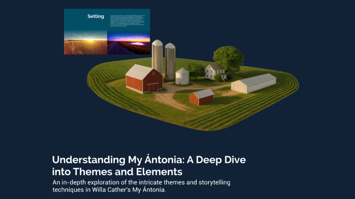 Understanding My Ántonia: A Deep Dive into Themes and Elements by ...