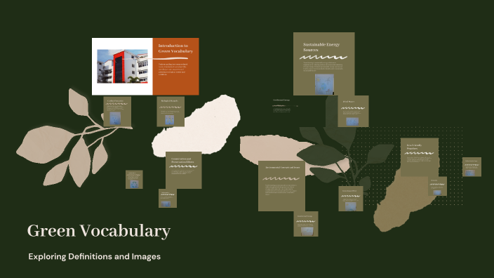 Green Vocabulary by Chitraksh Lal on Prezi
