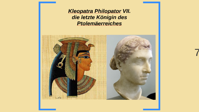 Kleopatra VII by Jürgen Jürgen on Prezi