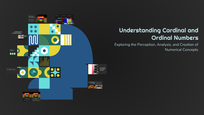 Understanding Cardinal and Ordinal Numbers by ALEX GUAMAN on Prezi