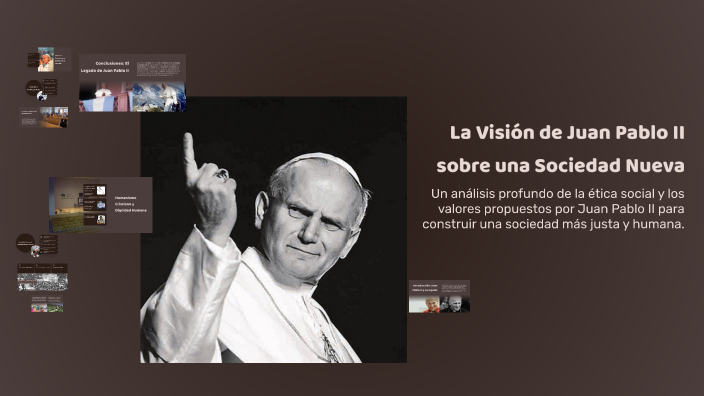 La Visión de Juan Pablo II sobre una Sociedad Nueva by MISAEL ENRIQUE ...