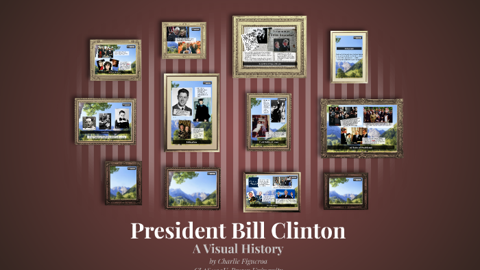 Module 2: A Visual History of President Bill Clinton by Charlie ...