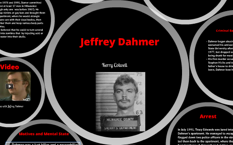 Jeffrey Dahmer by Kerry Colwell on Prezi