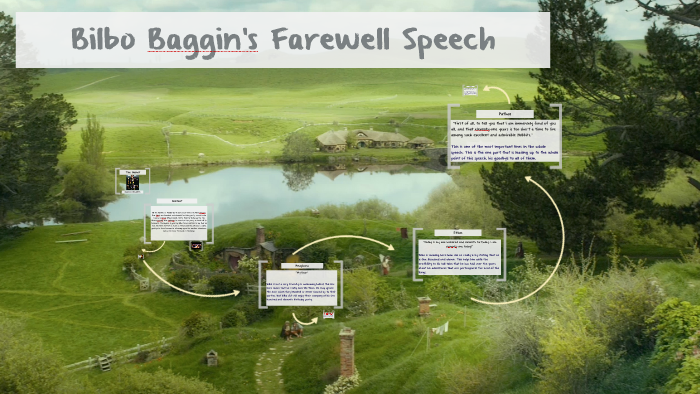 Bilbo Baggin's Goodbye Speech by Madison Stone on Prezi