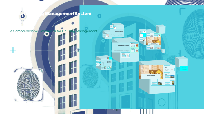 Digital Housing Management System by Henock Faris on Prezi