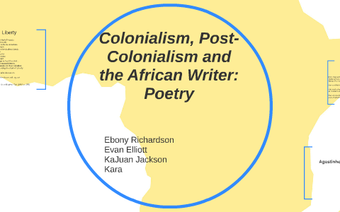 Colonialism, Post-colonialism and the African Writer: Poetry by Ebony ...