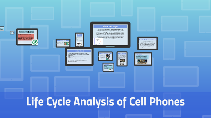 Life Cycle Analysis: Cell Phones by Melissa Lalonde on Prezi