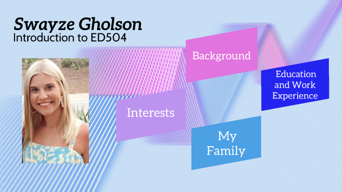 EE504 Introduction by Swayze Gholson on Prezi