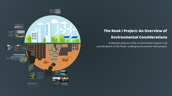 The Rook I Project: An Overview of Environmental Considerations by ...