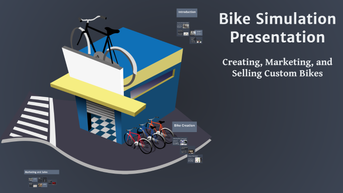 Bike Simulation Presentation by Paige McLain on Prezi