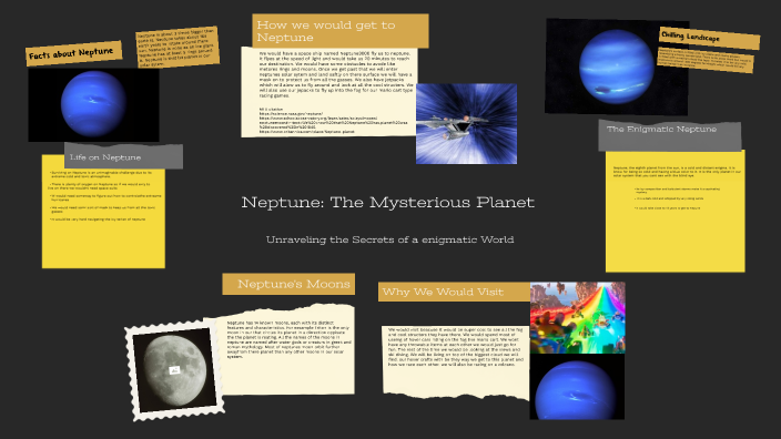 Neptune: The Mysterious Planet by Levi Pratt on Prezi