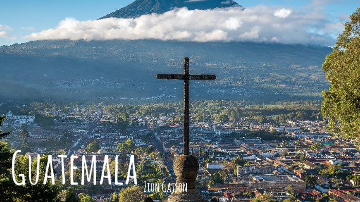 Guatemala presentation by zion Gatson on Prezi
