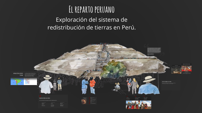 El reparto peruano by mariana prudencio on Prezi