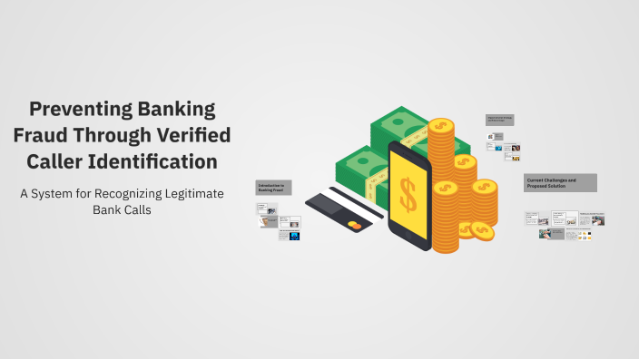 Preventing Banking Fraud Through Verified Caller Identification by ...