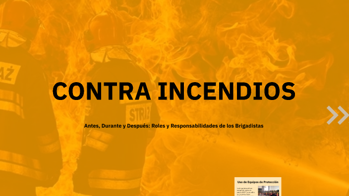 CONTRA INCENDIOS by Irina Martínez on Prezi