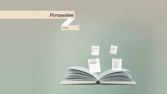 Persuasion by Stuart W. Stedman on Prezi
