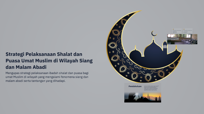 Strategi Pelaksanaan Shalat dan Puasa Umat Muslim di Wilayah Siang dan ...
