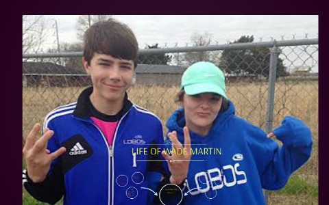 Life of Wade Martin by Wade Martin