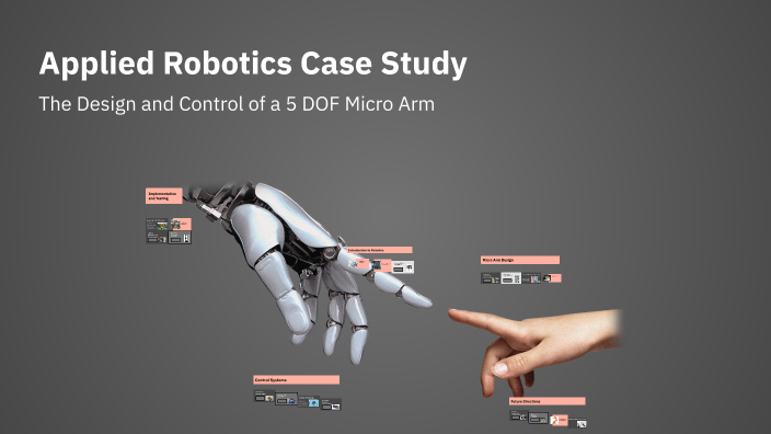 Applied Robotics Case Study by Krista Backx on Prezi