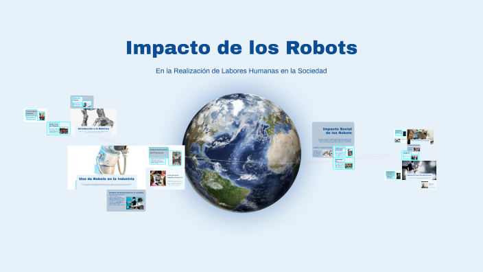 Impacto de los Robots by diego gonzalez geronimo on Prezi