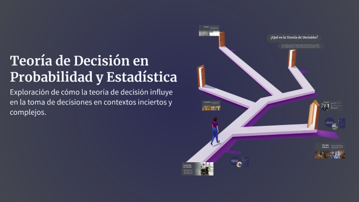 Teoría de Decisión en Probabilidad y Estadística by Jonathan Moo on Prezi