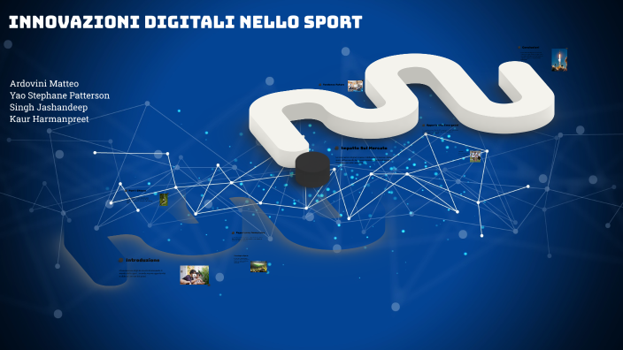 Innovazioni Digitali nello Sport by matteo ardovini on Prezi