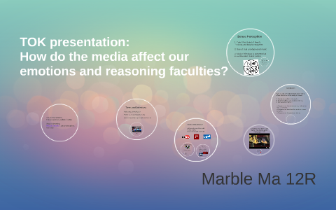TOK presentation - How does the media affect our emotions and ability ...