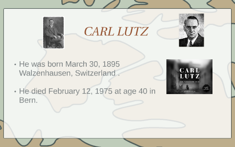 Carl Lutz by Derek Sones on Prezi