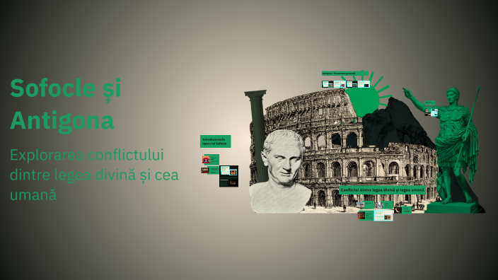 Sofocle și Antigona by Roxana Dumitrache on Prezi