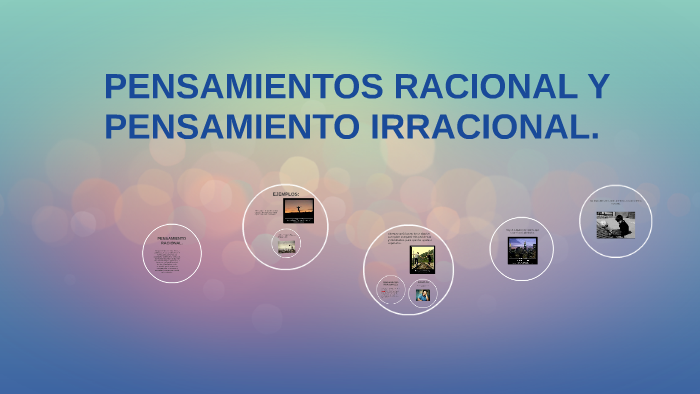 Ejemplos de pensamiento racional y 3 ejemplos de pensamient by Carlos ...