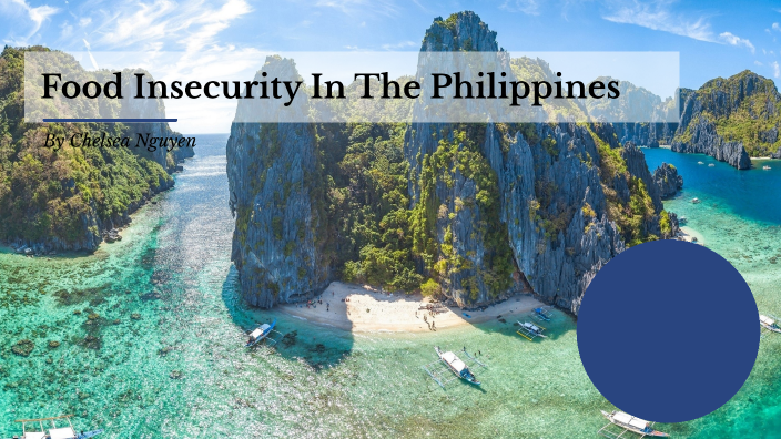 Philippines Food insecurity by chelsea nguyen on Prezi