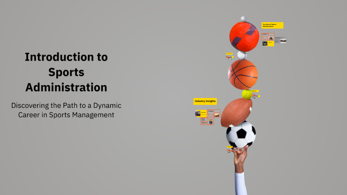 Introduction to Sports Administration by Mateus Gowen on Prezi