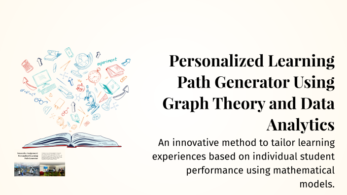 Personalized Learning Path Generator Using Graph Theory and Data ...