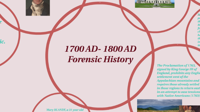 1700 AD- 1800 AD Forensic History by crystal chambers on Prezi