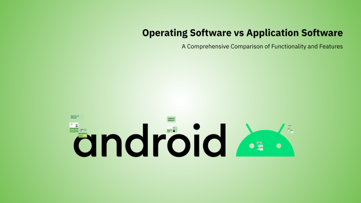 Operating Software vs Application Software by Khim Sangines on Prezi