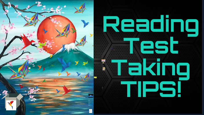 Reading Test Taking Tips by anisa benton on Prezi