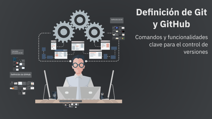 Definición de Git y GitHub by Yemen Cruz Broncano on Prezi